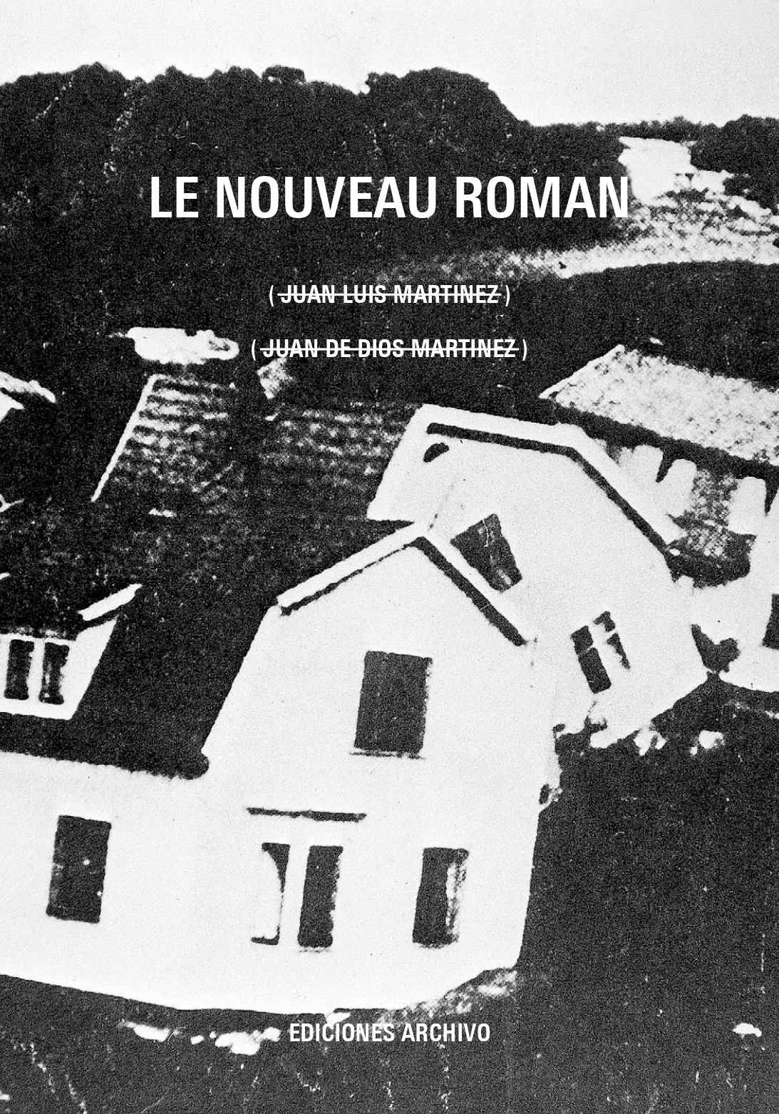 Le nouveau roman - - Juan Luis Martínez (EAN13 : 9782378040376 ...